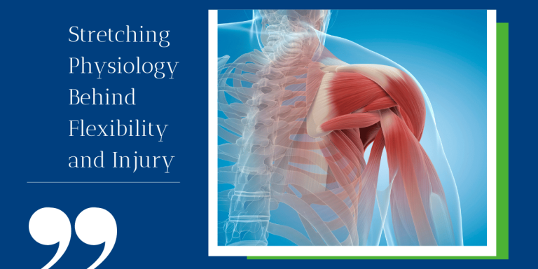The Stretching Physiology: Mastering Flexibility for a Healthier You