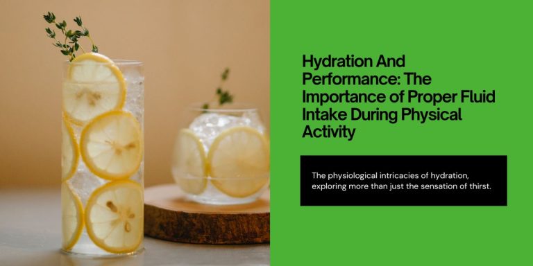 Hydration and Performance: Decoding the Science of Fluid Intake for ...