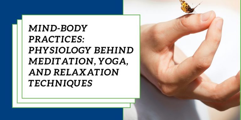 Exploring the Mind-Body Practices through Holistic Connection