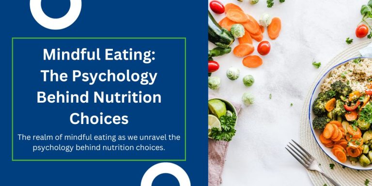 Nutrition of Mindful Eating: Nourish Your Body and Mind